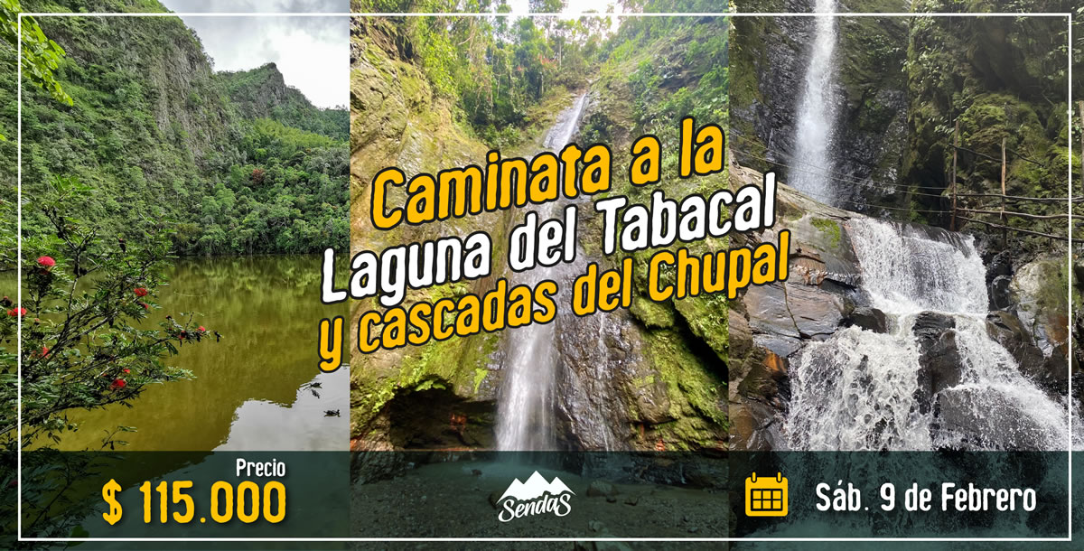 Caminata Laguna del Tabacal- Cascadas de Chupal - Sendas